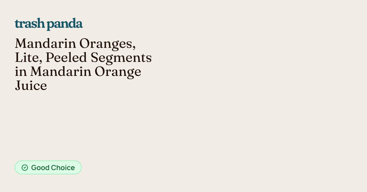 Mandarin Oranges, Lite, Peeled Segments in Mandarin Orange Juice